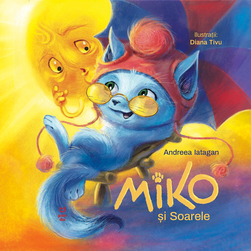 “Miko și Soarele ” de Andreea Iatagan - Diana Tivu